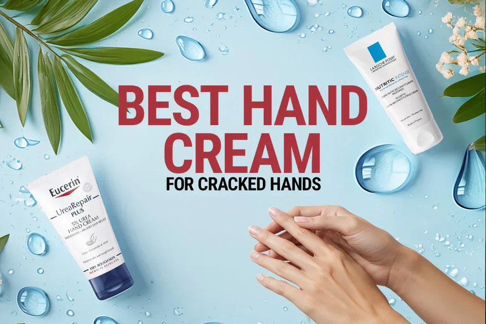 Best Hand Creams For Cracked Hands – Instant Pharmacy